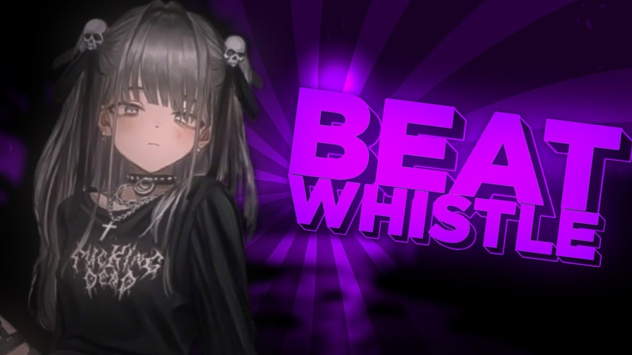 BEAT WHISTLE - Can you blow my whistle, baby, whistle, baby?... (FUNK ...