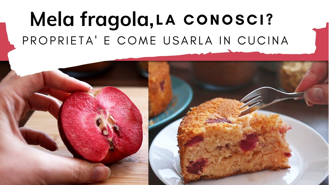 TORTA di MELE FRAGOLA SENZA BURRO e SENZA ZUCCHERO | COSA SONO LE MELE FRAGOLA E COME USARLE ...