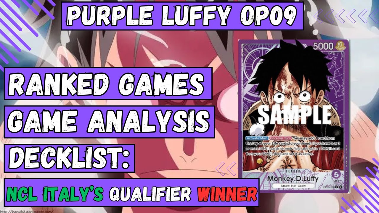 Purple Luffy Dominates! NCL Italy Qualifier Winner's Decklist & Ranked ...