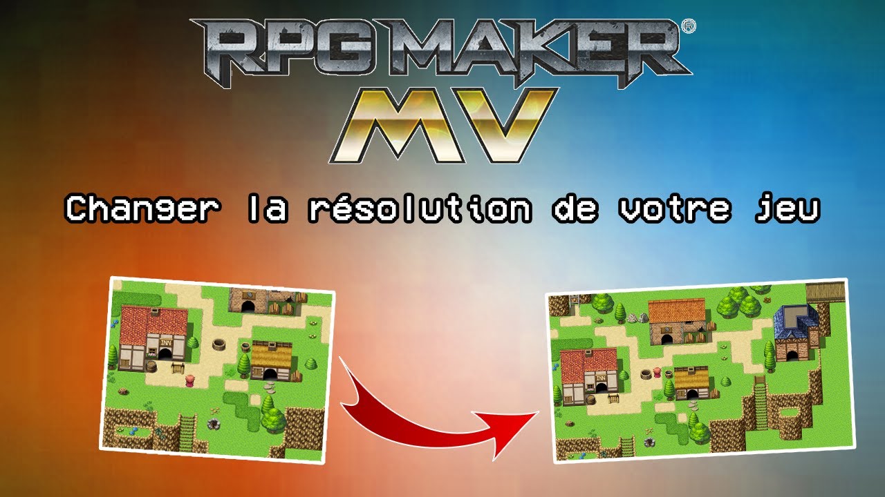 Comment modifier la résolution de son jeu - RPG MAKER MV - YouTube