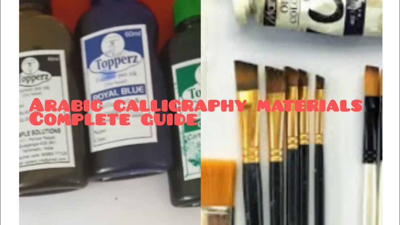 arabic calligraphy materials ️ complete guide in English - YouTube
