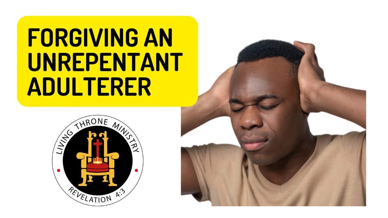 FORGIVING AN UNREPENTANT ADULTERER | OLUSEGUN MOKUOLU | - YouTube