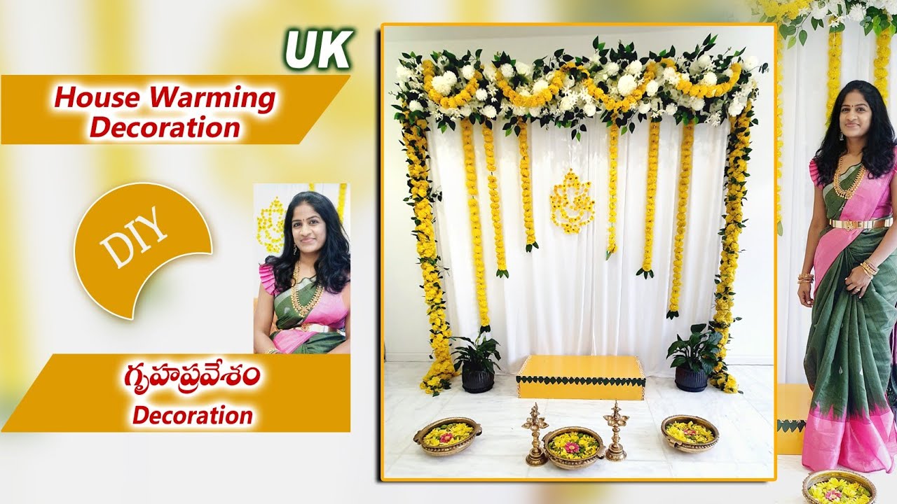 Housewarming ceremony UK Gruhapravesam Haldi decoration Mehndi function ...