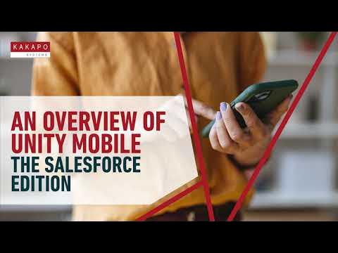 An overview of Unity Mobile The Salesforce Edition by Kakapo Systems - YouTube