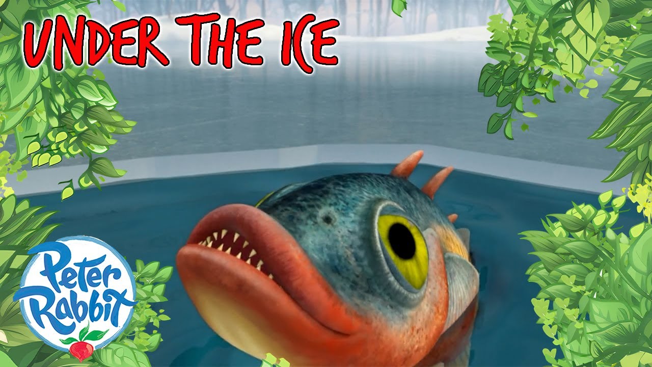 @OfficialPeterRabbit - Under the Ice | Full Episode | Cartoons for Kids ...