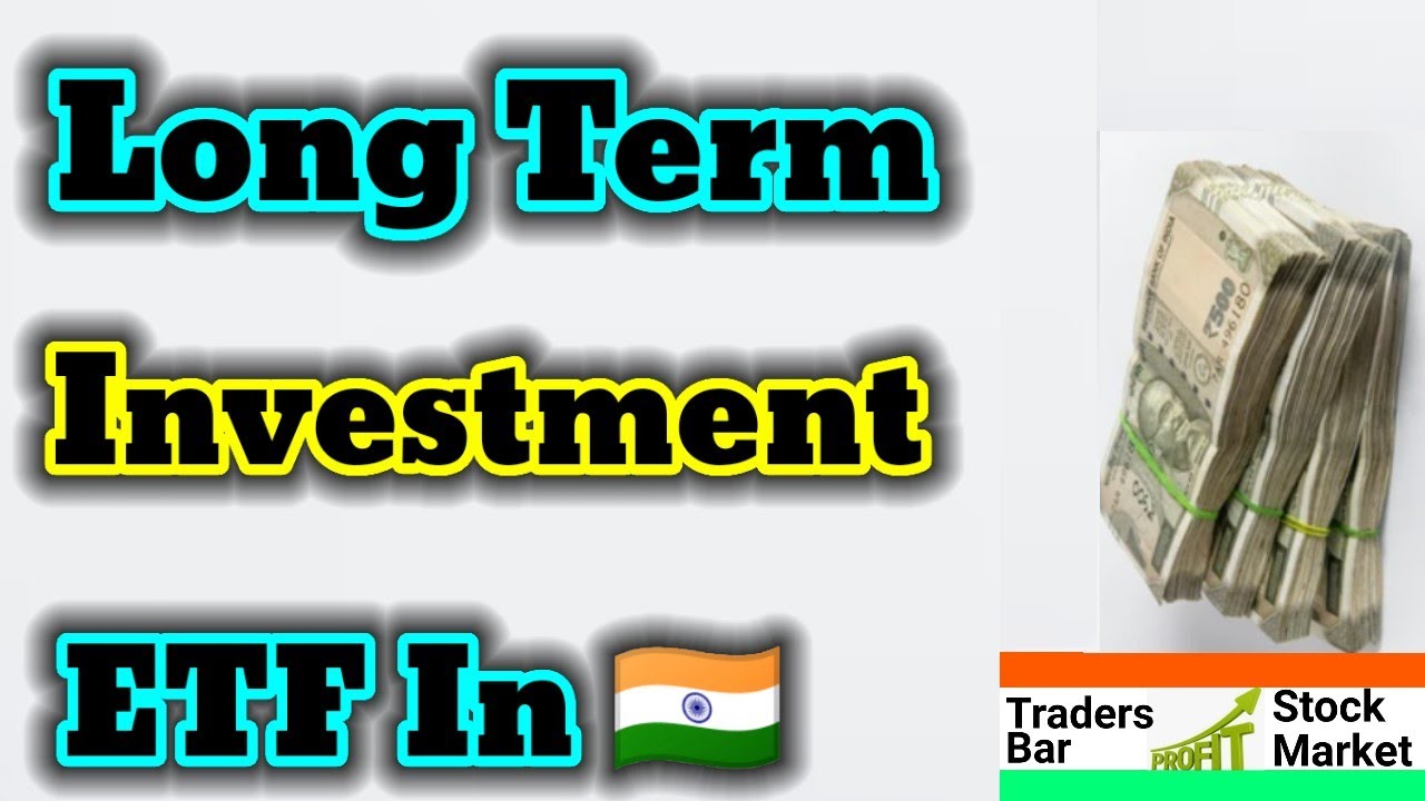 🚩Long term investment in ETF in India 🚩ETF INVESTMENT FOR LONG TERM 🚩 # ...