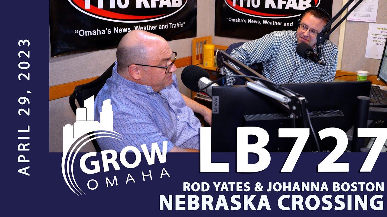 LB727 with Rod Yates & Johanna Boston of Nebraska Crossing - YouTube