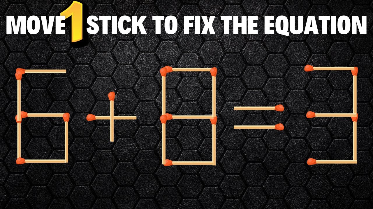 Move 1 Stick To Make Equation Correct , Matchstick Puzzle. - YouTube