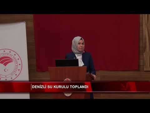 Denizli'de Su Kurulu Toplandı