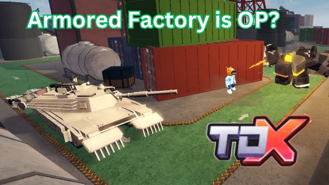 Testing the new Armored Factory in TDX, how strong is it solo? - YouTube