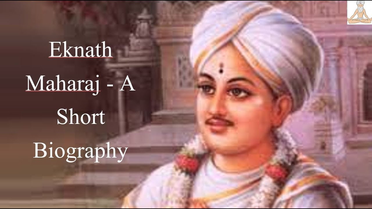Eknath Maharaj - A Short Biography (Saint Eknath) - YouTube
