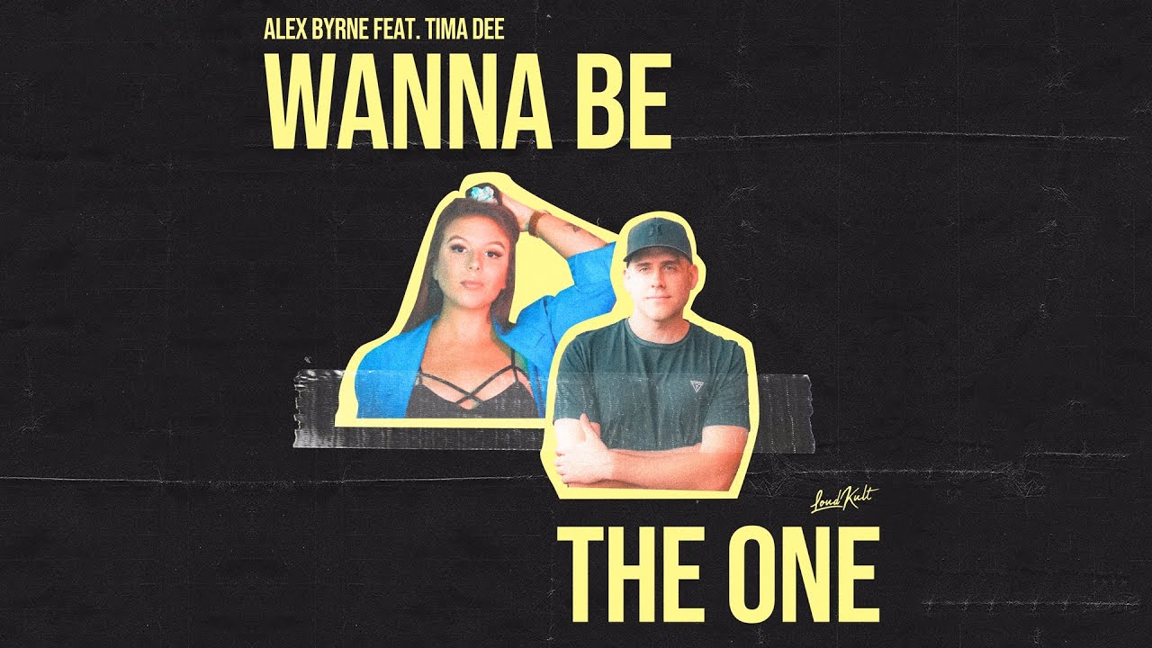 Alex Byrne feat. Tima Dee - Wanna Be The One (Official Audio) - YouTube
