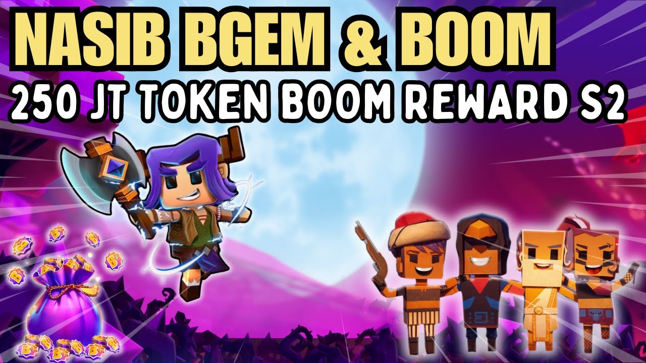 Season 2 Reward 250 Juta Token ?! Kapan Listing Token BOOM Game NFT ...
