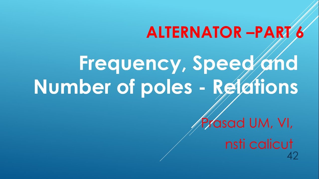 Alternator Part6, Relation between Poles,Speed and frequency - YouTube
