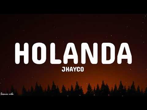 Jhayco - Holanda (Letra/Lyrics) - YouTube