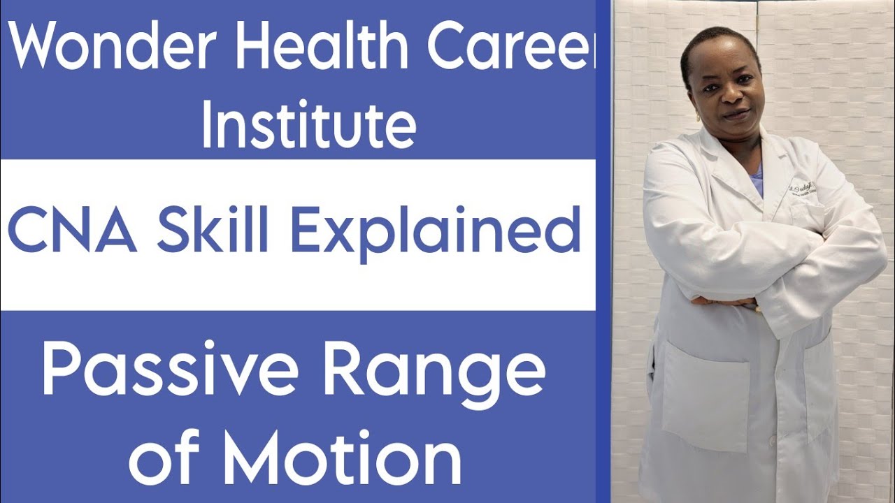 CNA Skill Explained: Passive range of motion exercise - YouTube