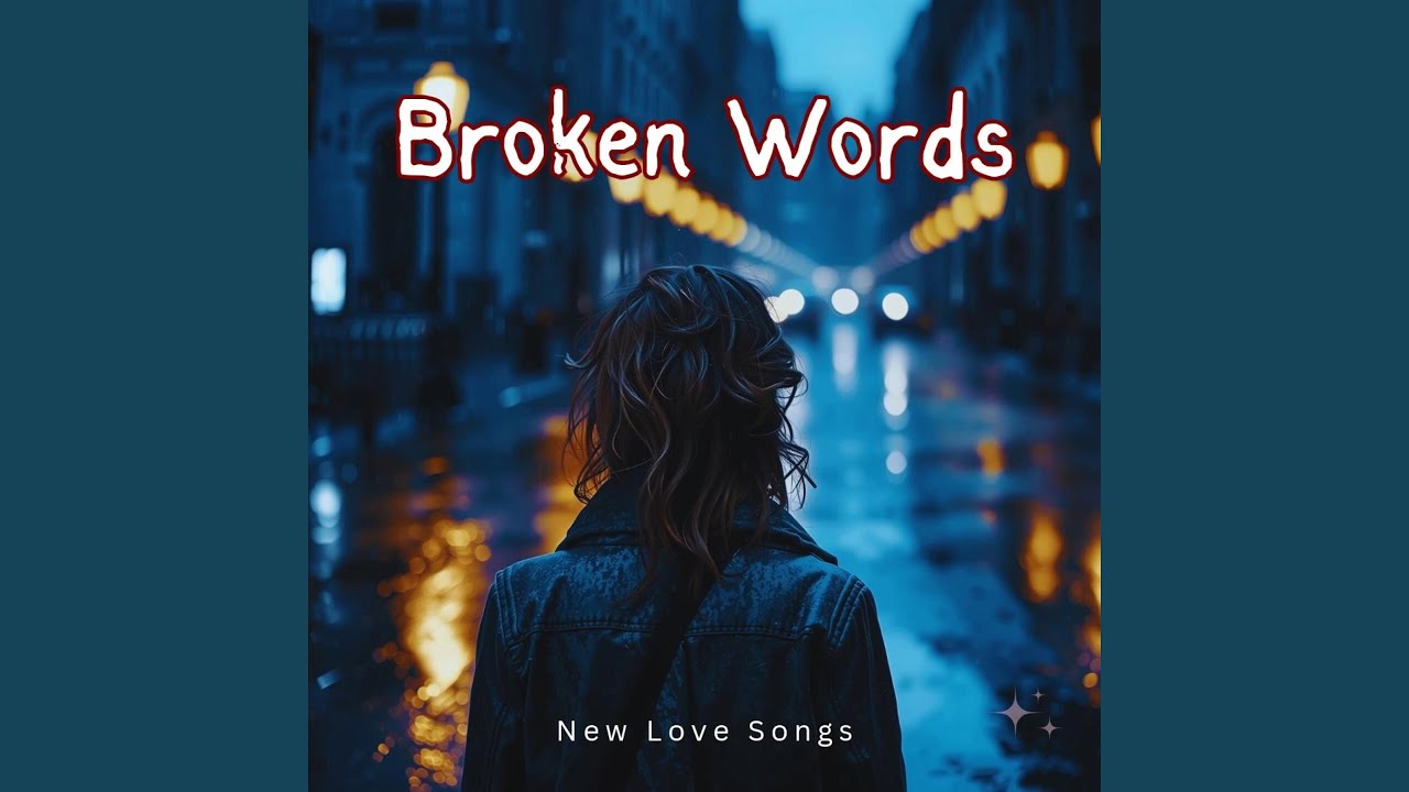Broken Words - YouTube
