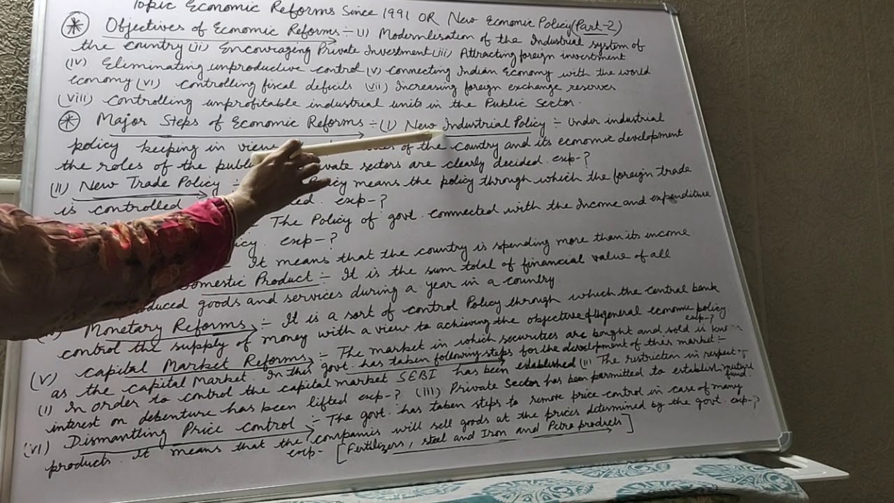 Economic Reforms Since 1991 or New Economic Policy-Objectives nd Major ...