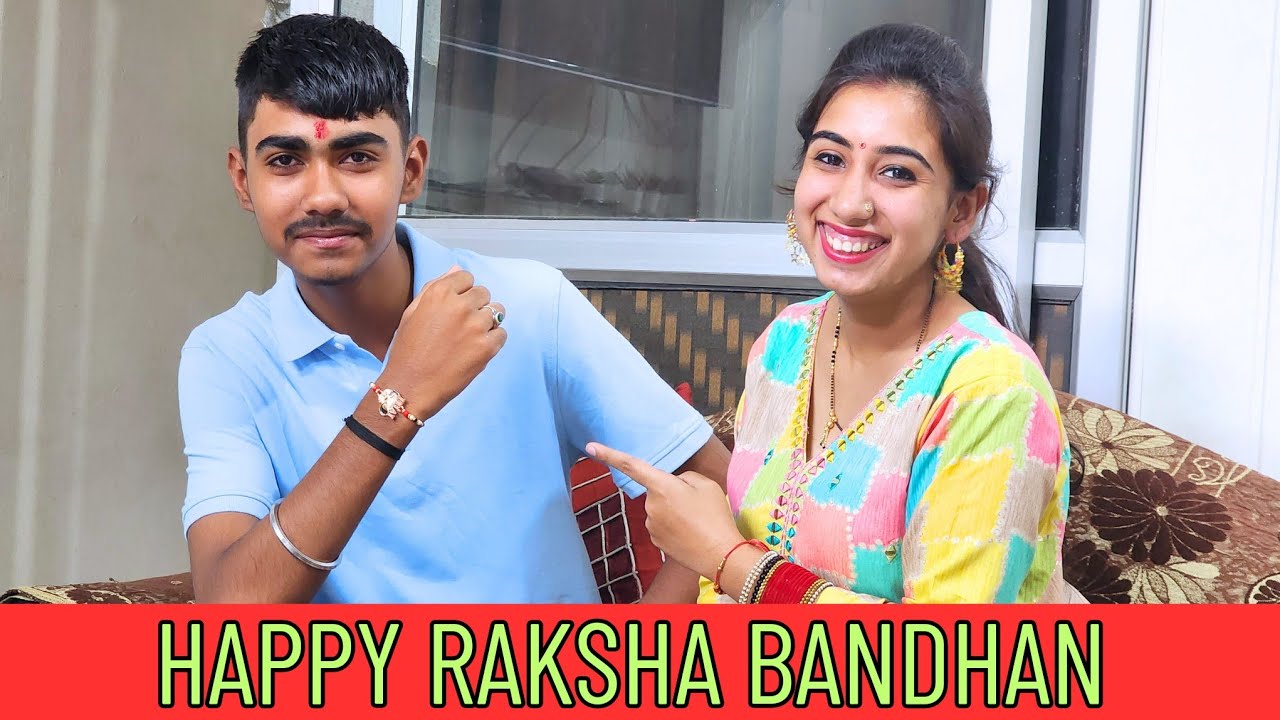 Rakhi Celebration Vlog | Rakshabandhan 2023 | Funny Raksha Bandhan 2022 ...