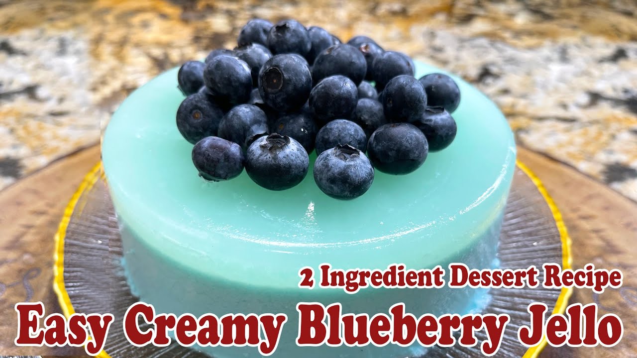 Easy Creamy Blueberry Jello 🍓 | 2 Ingredient Dessert Recipe - YouTube