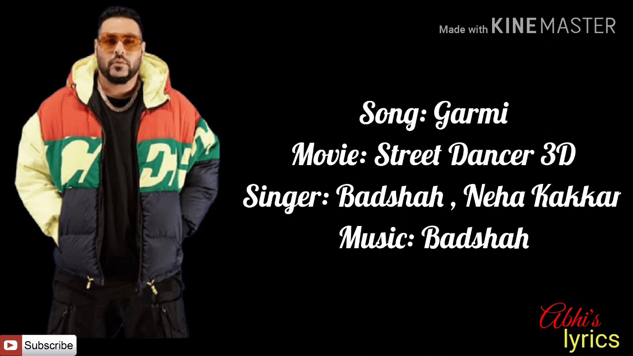 Garmi Full Song(Lyrics)|Street Dancer 3D|Badshah,Neha Kakkar - YouTube
