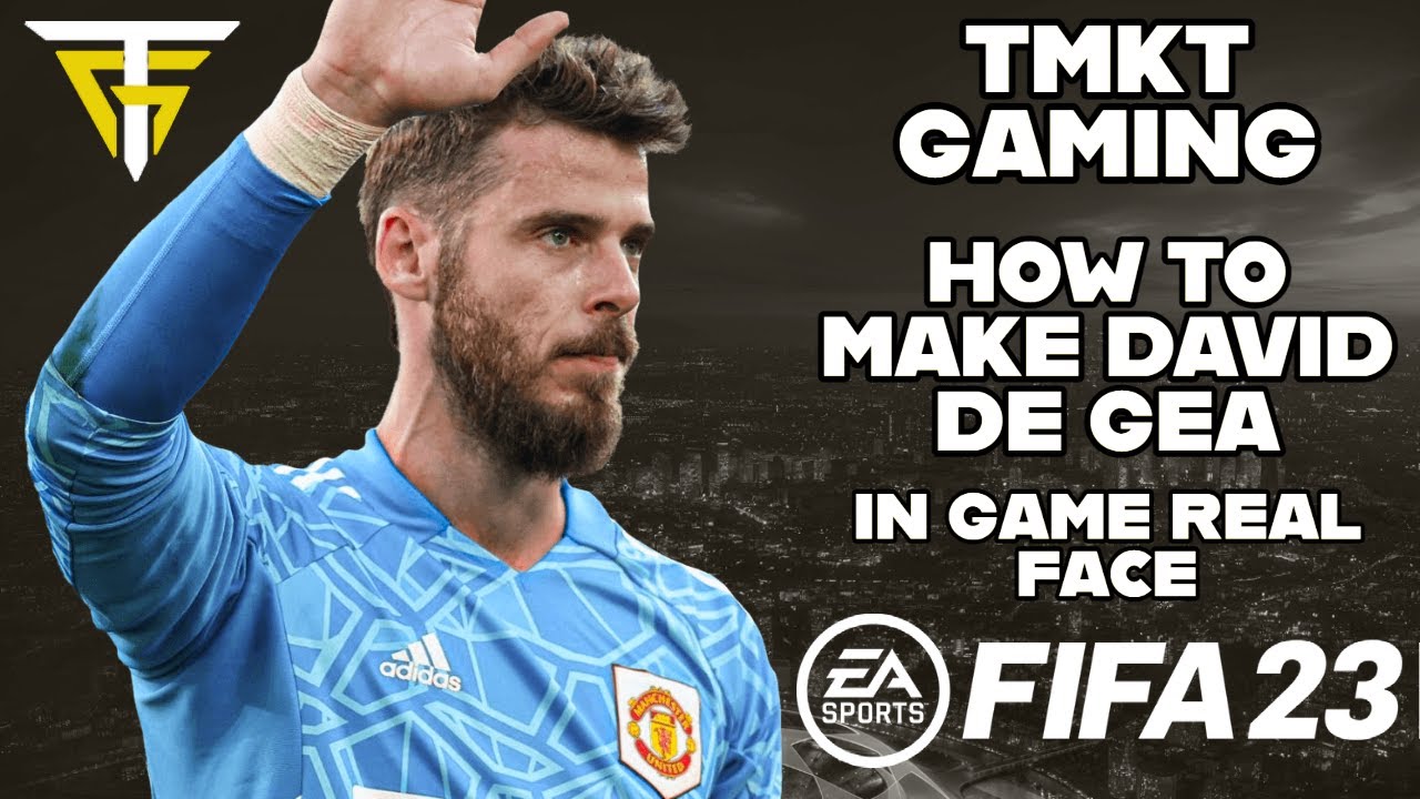 FIFA 23 - How To Make David De Gea - In Game Real Face! - YouTube