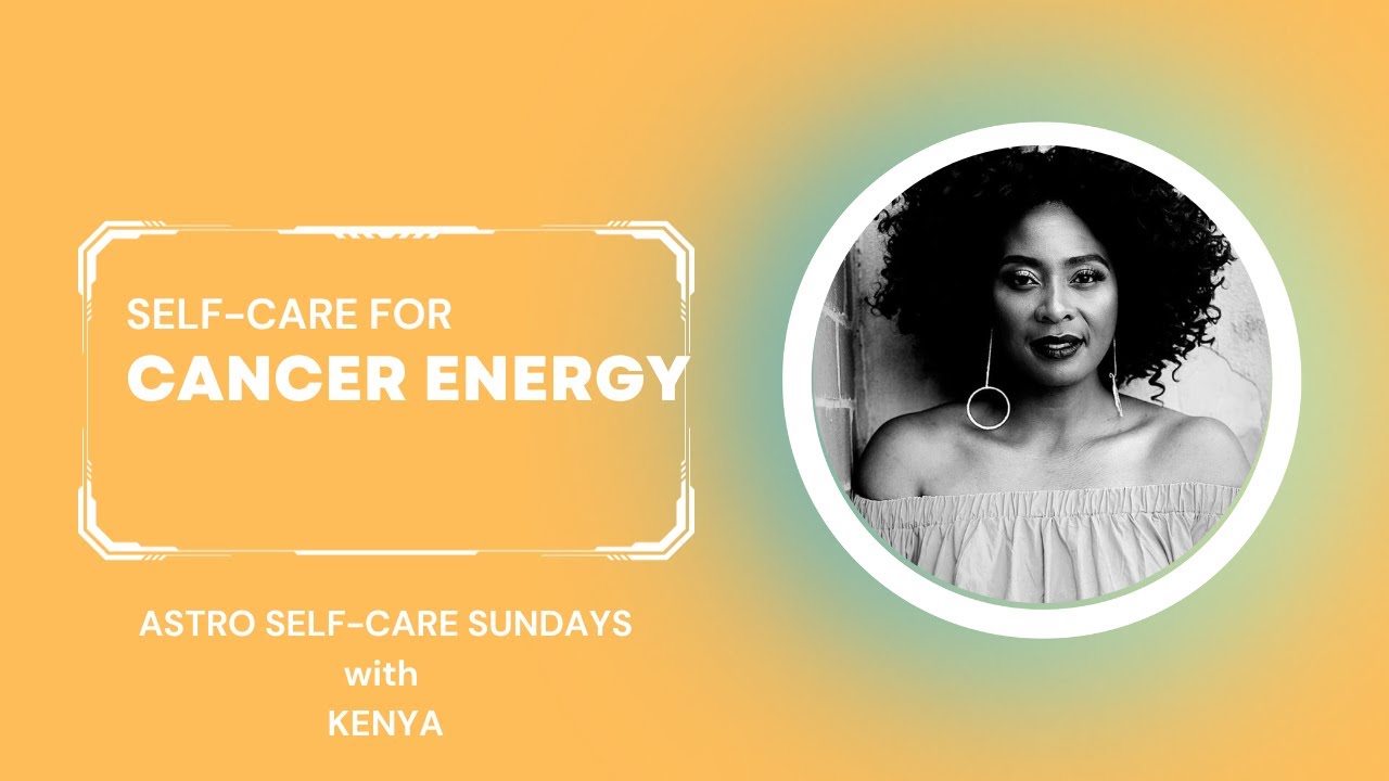 Cancer Energy "I Feel & I Care" How to use its energy for self-care # ...