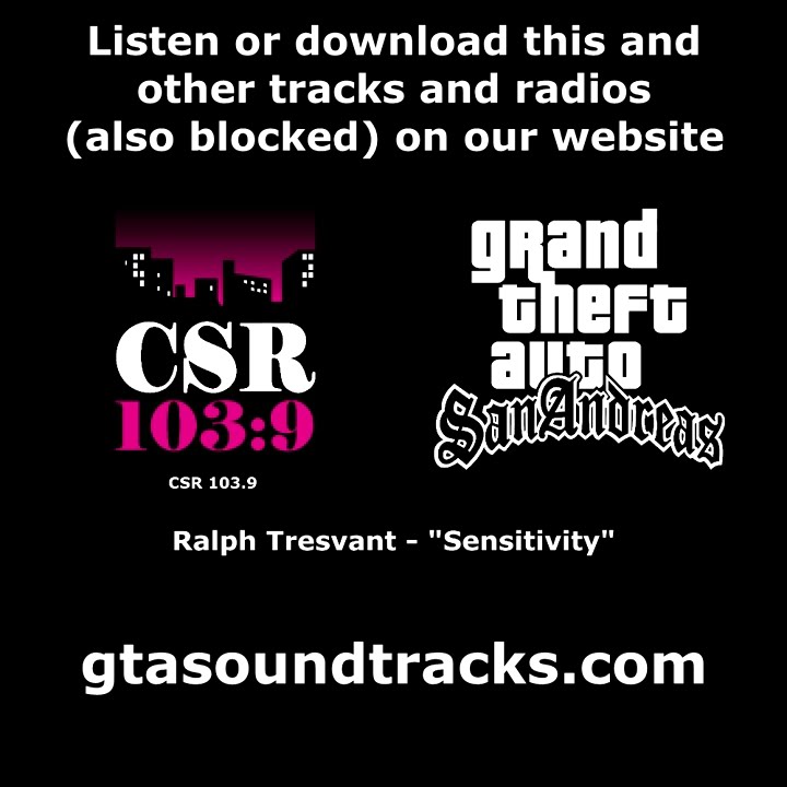 GTA: San Andreas - CSR 103.9 | Ralph Tresvant - "Sensitivity" - YouTube
