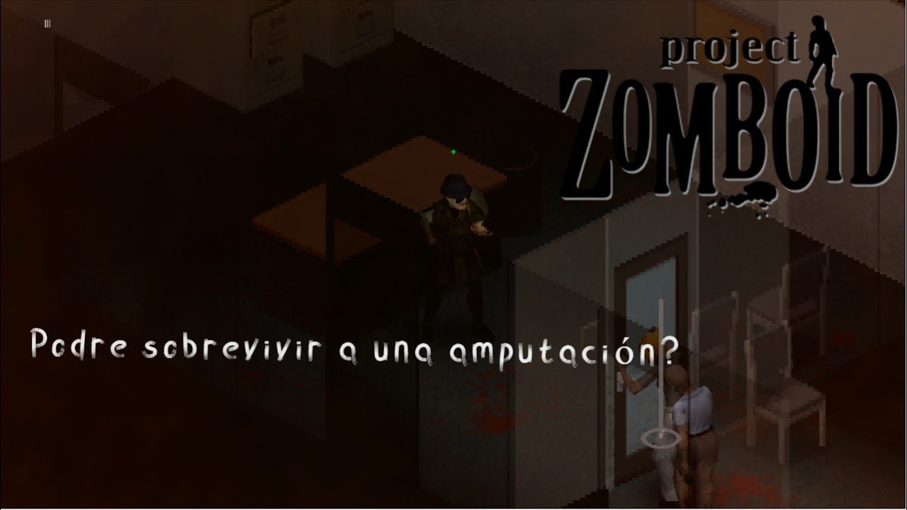 Podré SOBREVIVIR con un brazo AMPUTADO? Project Zomboid - YouTube