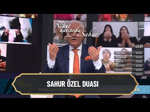 Sahur özel duası - Nihat Hatipoğlu ile Sahur 12 Mayıs 2021