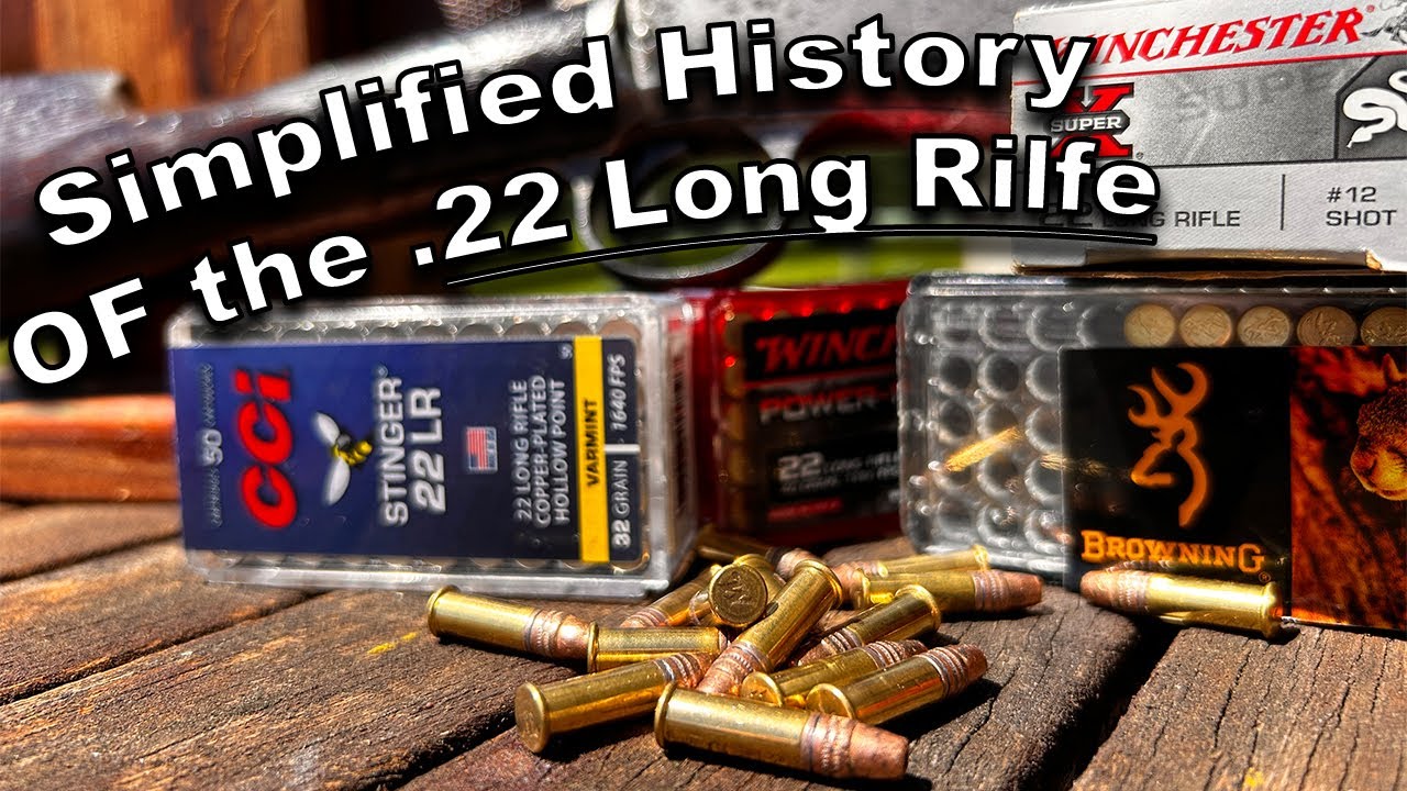 Simplified History of the .22 Long Rifle - YouTube