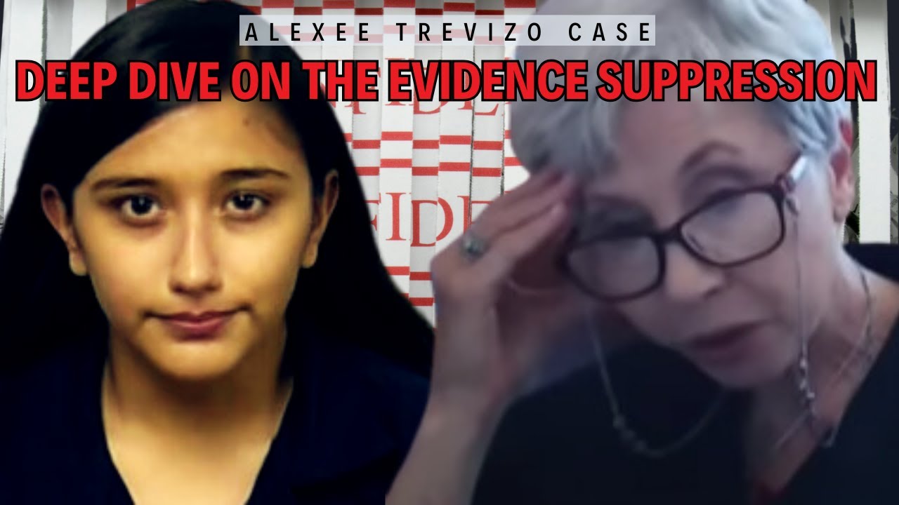 Alexee Trevizo Case - How Did The Evidence Get Suppressed? - YouTube
