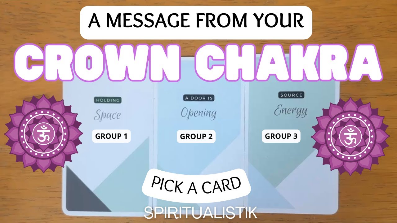 A Message From Your Crown Chakra PICK A CARD - YouTube