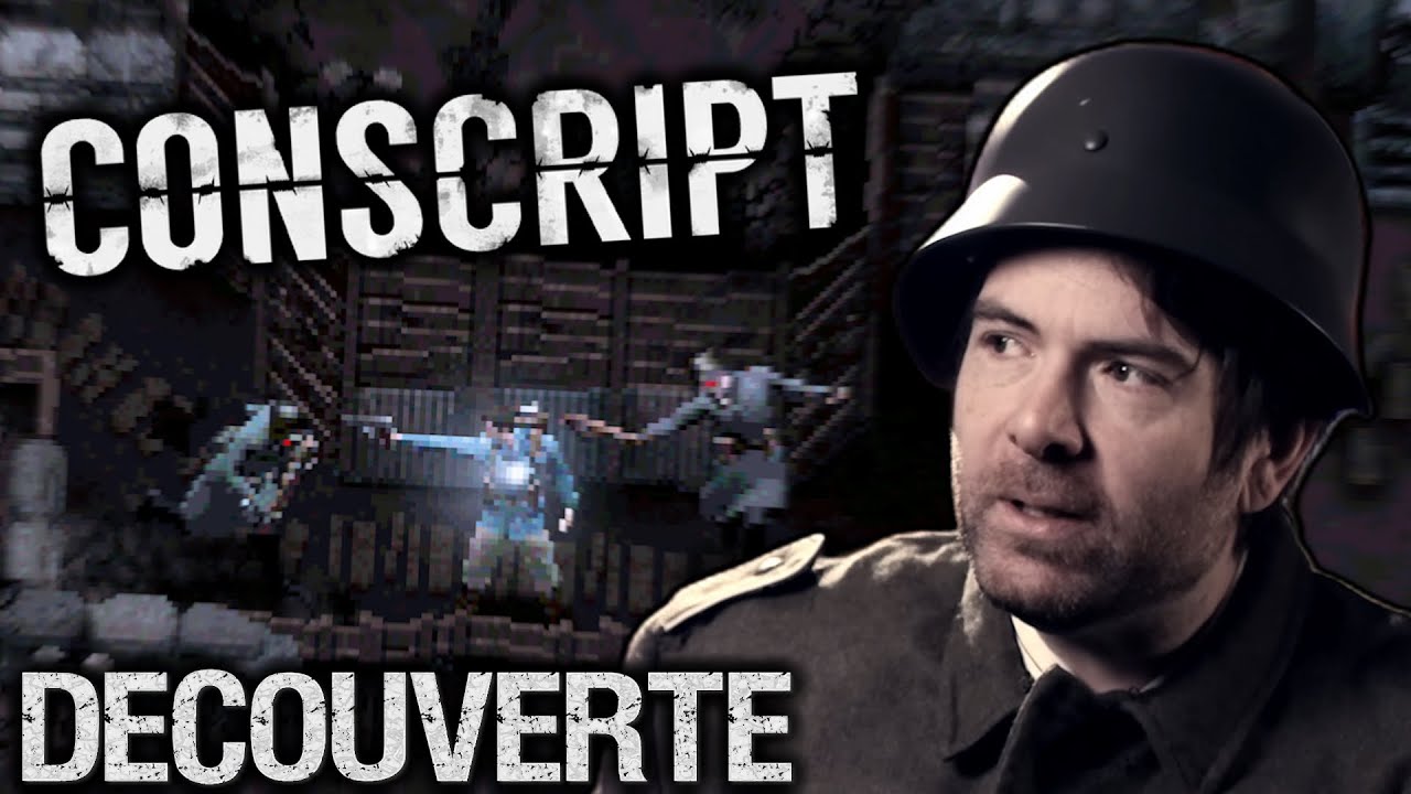 DÉCOUVERTE : Conscript ! (Best-of Twitch) - YouTube
