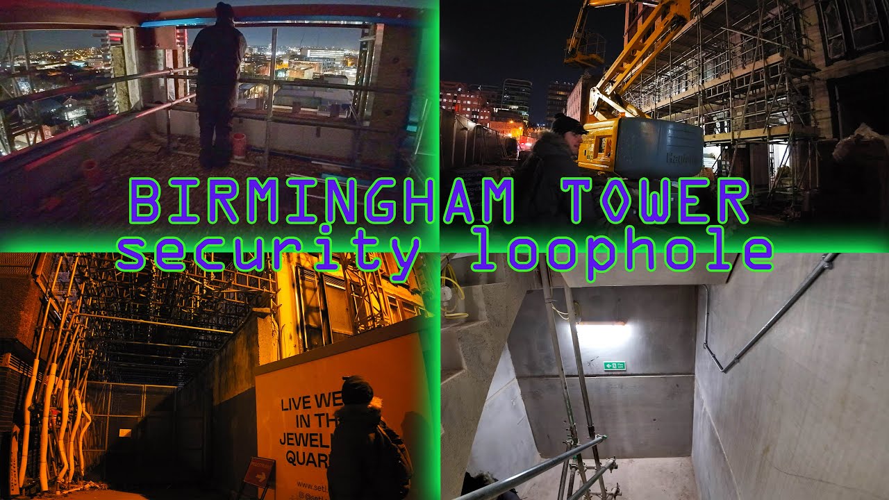 BIRMINGHAM TOWER BUILDING security loophole - YouTube