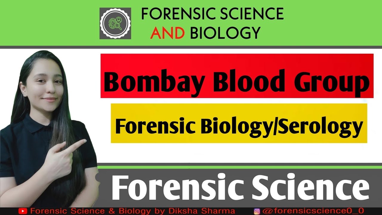 Bombay Blood Group || Forensic Biology/ Serology - YouTube