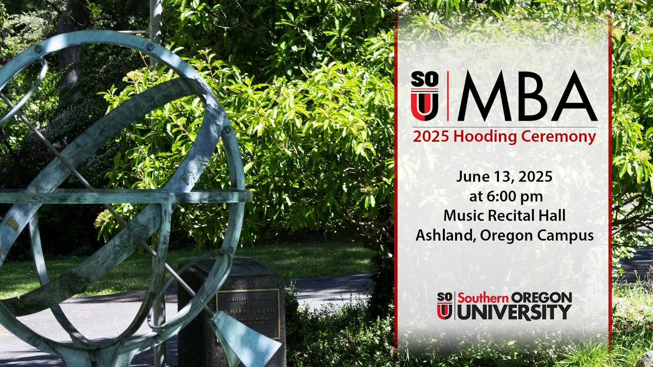 2025 MBA Hooding Ceremony at Southern Oregon University - YouTube
