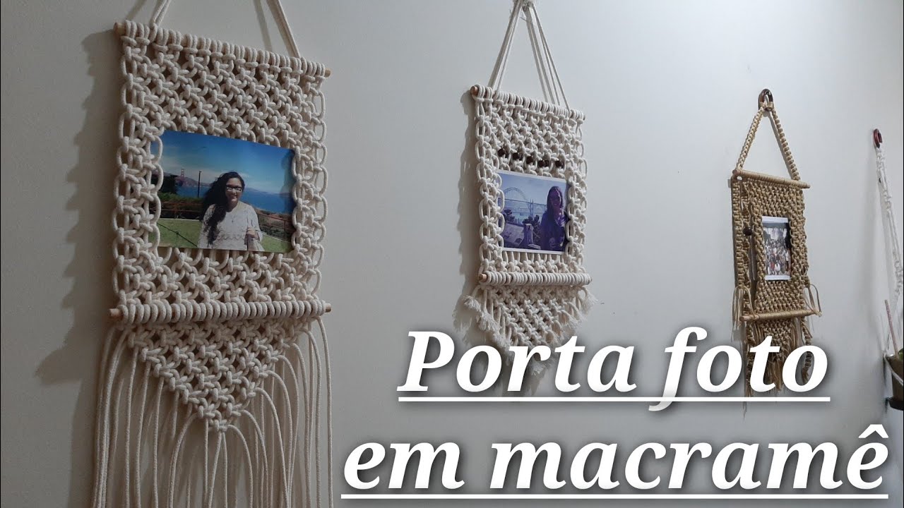 Porta foto em macramê - YouTube