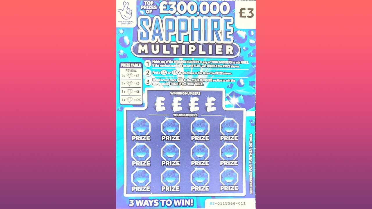 Scratchin' Sapphire Multiplier 1 - £300,000 SAPPHIRE MULTIPLIER Blue ...