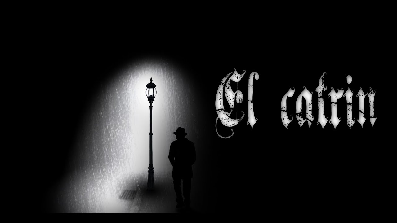 Relatos de terror 6 - El Catrín - YouTube