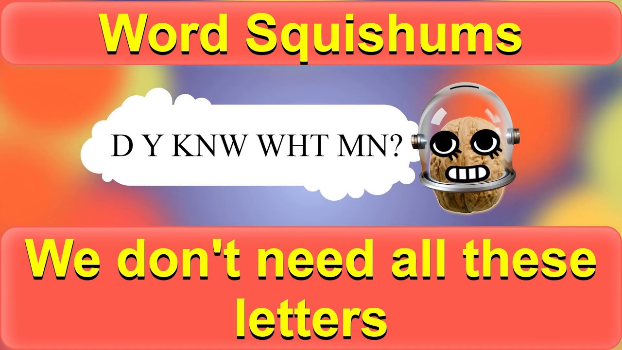 Pub Style Word Squishums! Guess the squished together phrases before ...
