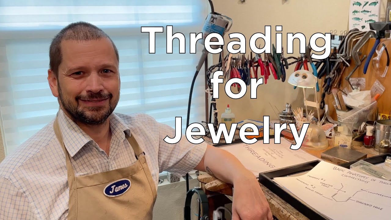 Threading for Jewelry - YouTube
