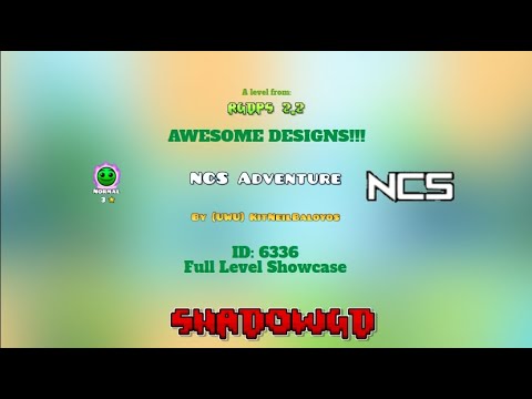 AWESOME DESIGNS!! - "NCS Adventure" by KitNeilBaloyos (Normal - 3 Stars/Legendary Rated) - RGDPS ...