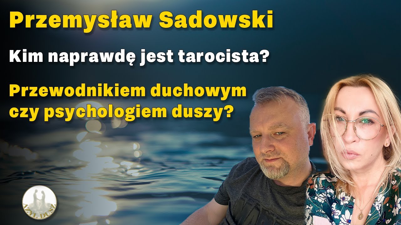 Przemysław Sadowski - Kim naprawdę jest tarocista? - YouTube