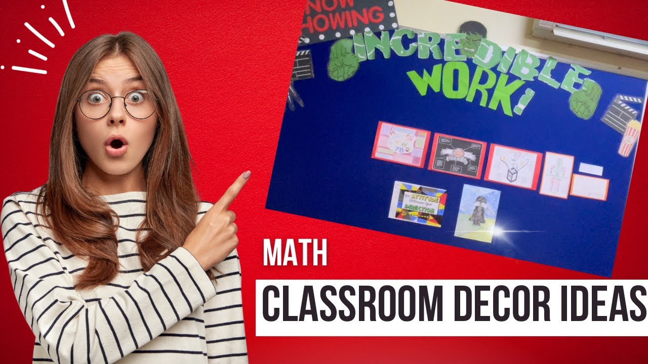 Math Classroom Decoration Ideas 2 | My Classroom - YouTube