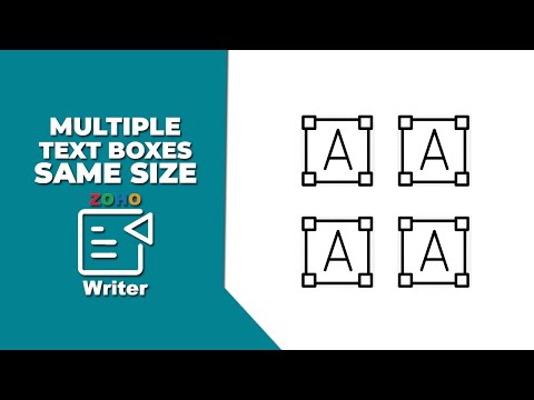 How to make multiple text boxes same size in Zoho Writer - The Graphic Home