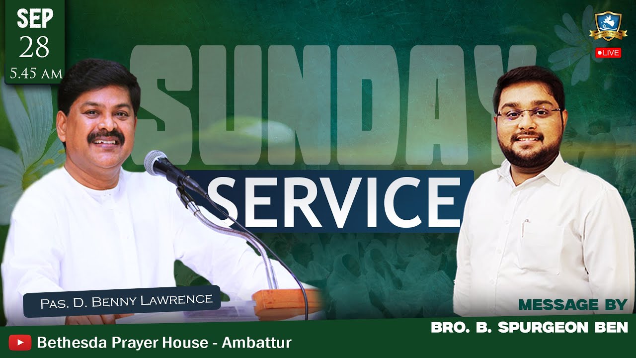 LIVE | Sunday Service | Pas. D. Benny Lawrence | 28 Sep 2025 # ...