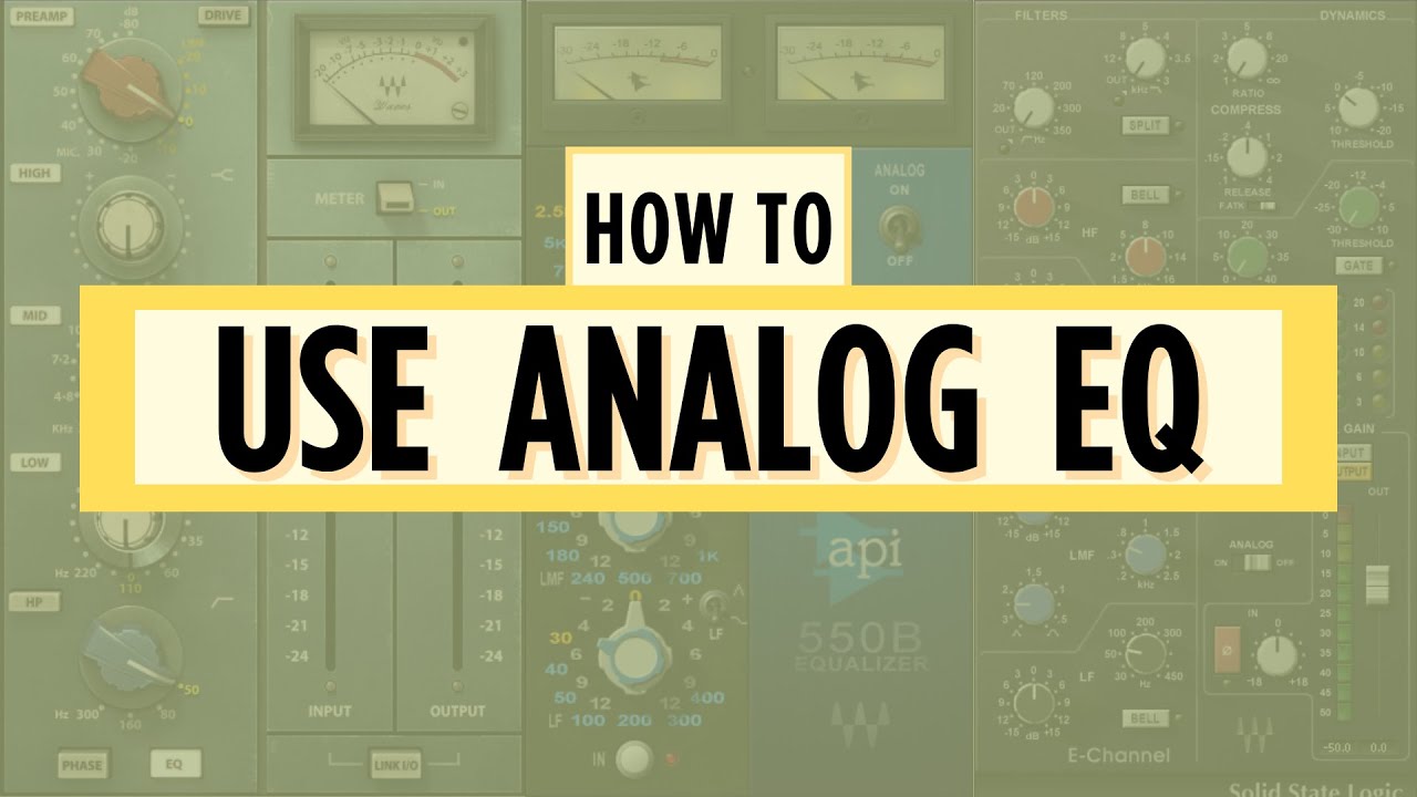 How To Mix With Analog EQ Style Plugins - YouTube