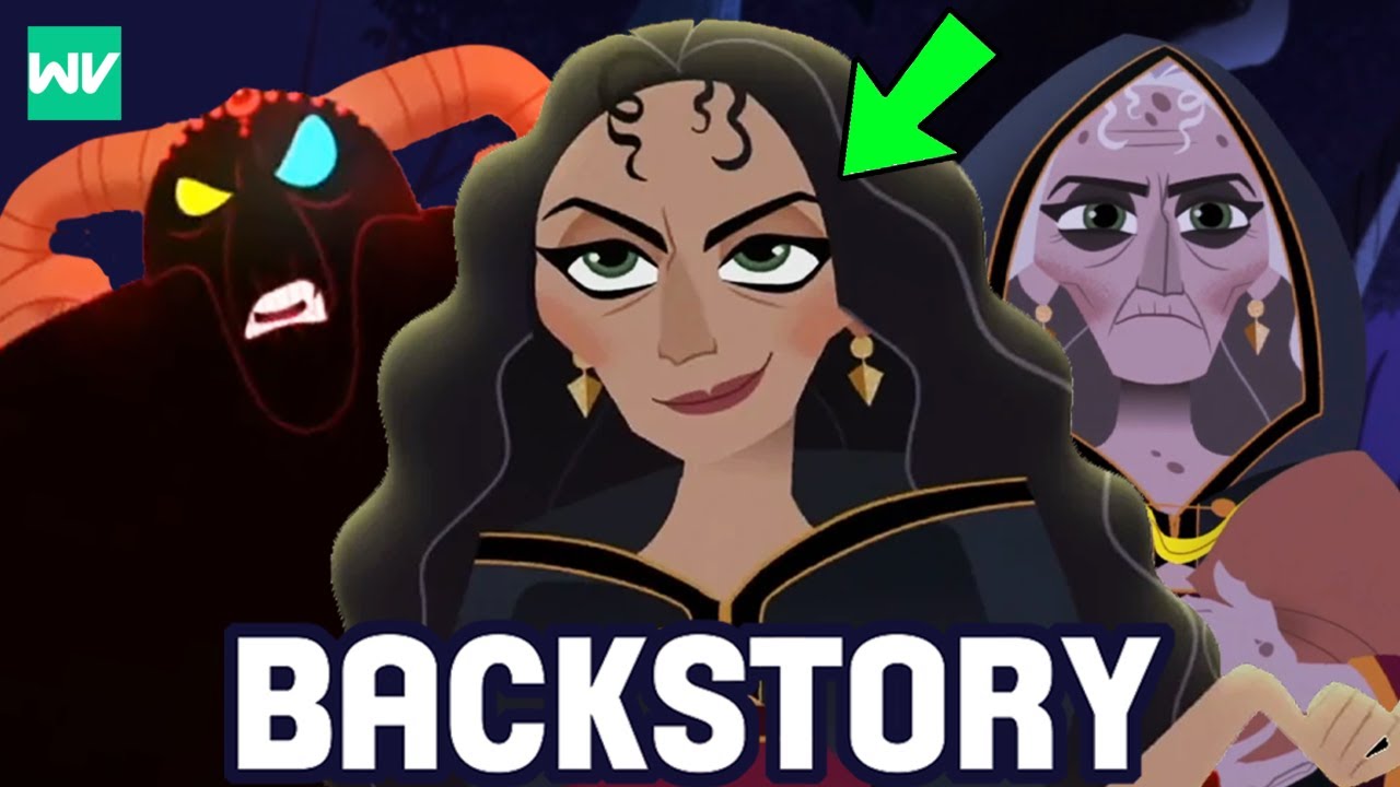 Mother Gothel's Full Backstory! - Zhan Tiri's Third Follower | Tangled ...
