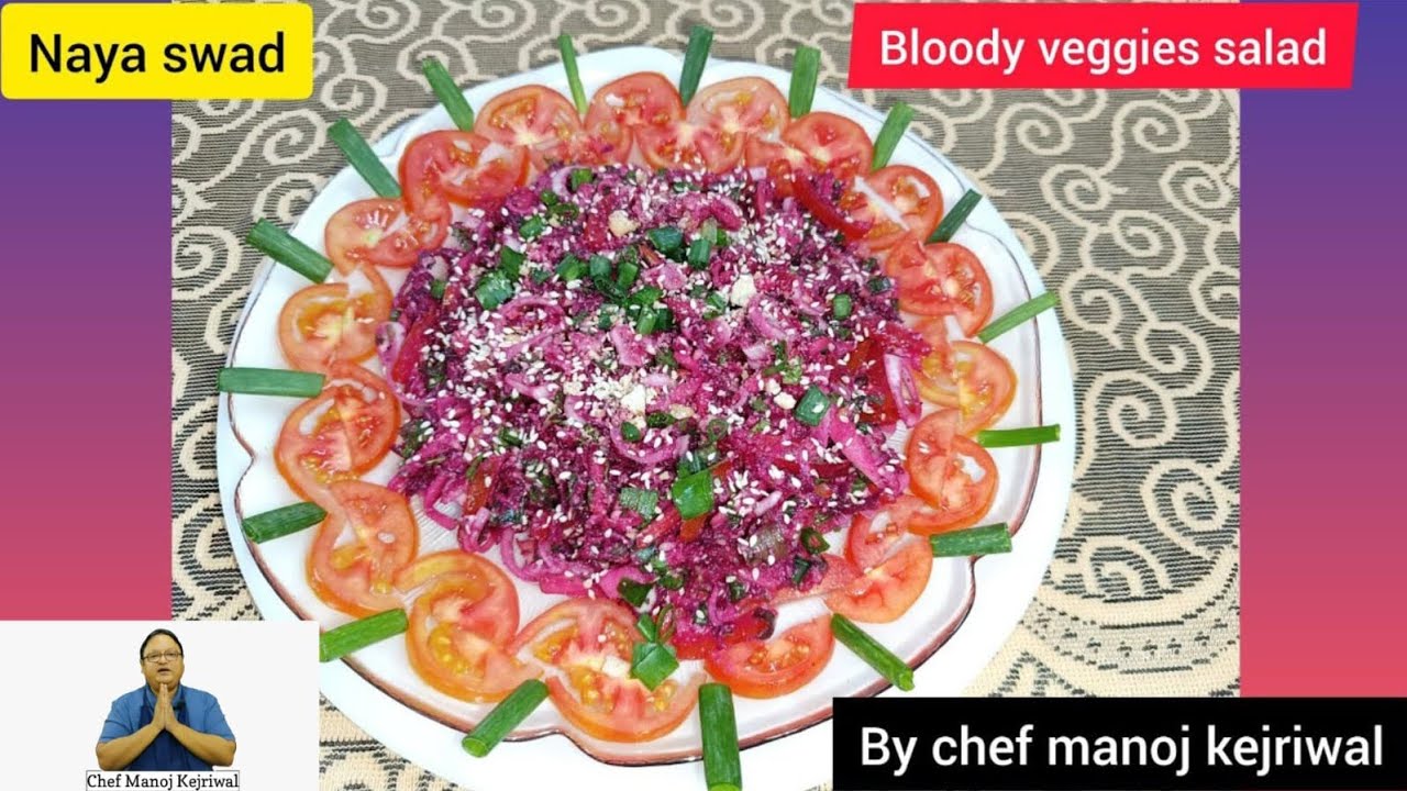 Bloody Veggies salad | Healthy salad | Easy to make salad | Naya swad ...